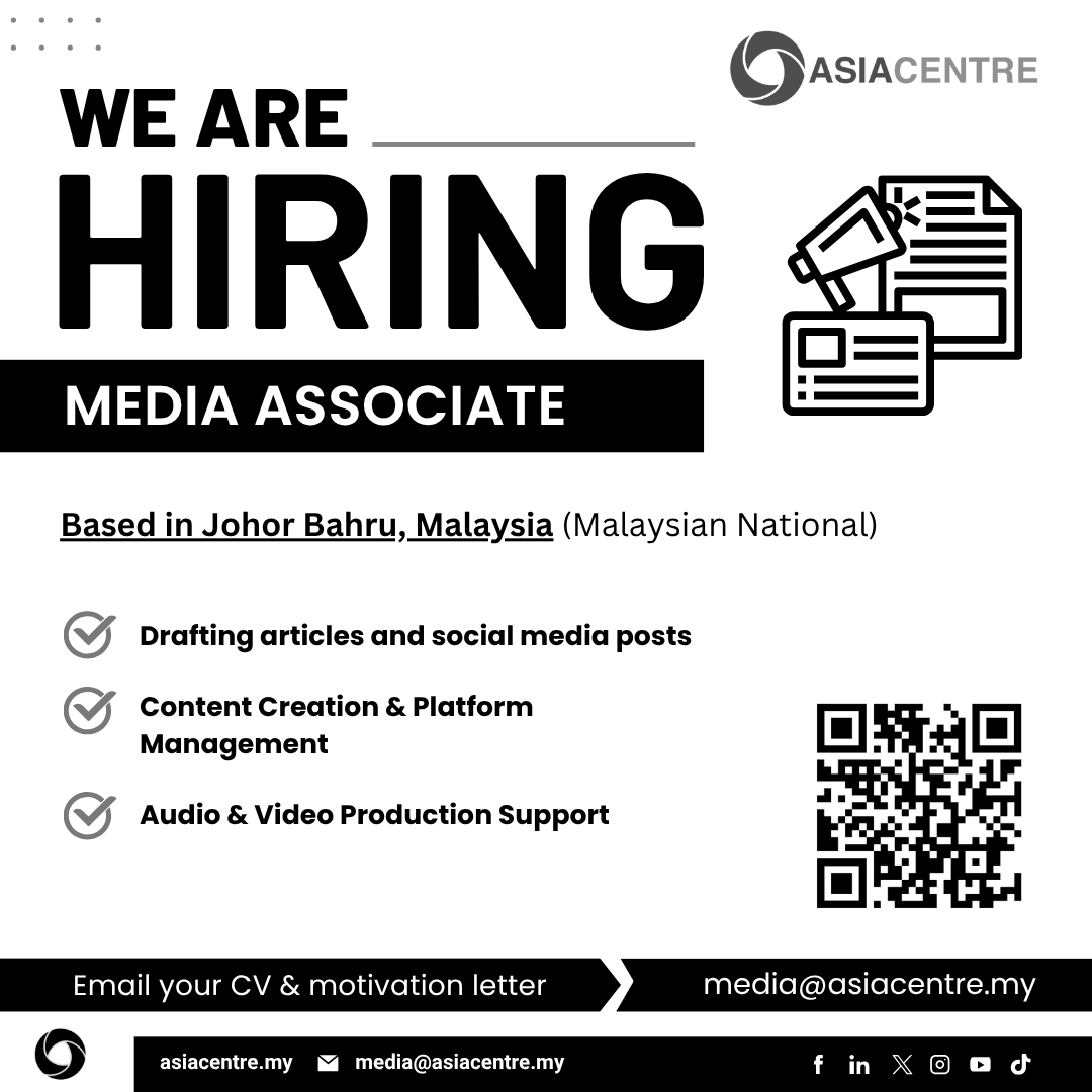 Media Associate - Asia Centre